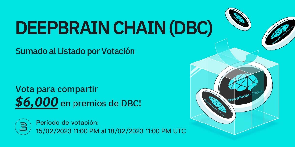 DeepBrain Chain (DBC) Se suma al Listado por Votación de BitMart: ¡Vota para compartir $6,000 en ...