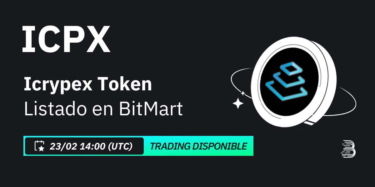 BitMart listará el token Icrypex (ICPX) – BitMart