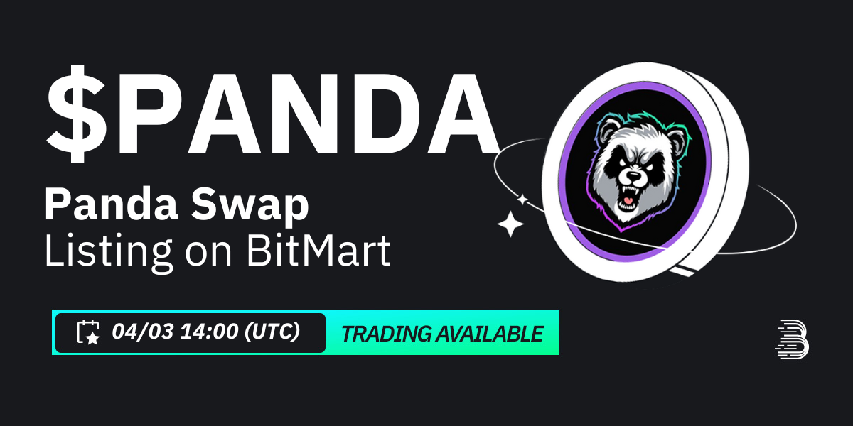 BitMart Will List Panda Swap ($PANDA) – BitMart