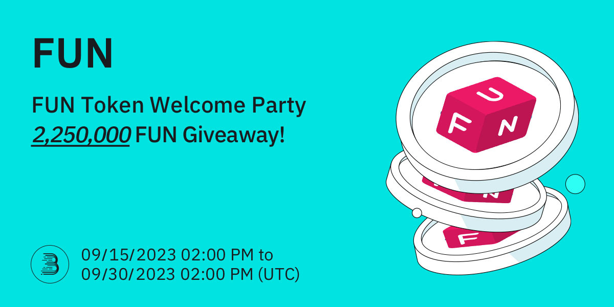 Fiesta de bienvenida de FUN Token (FUN): ¡2.250.000 FUN en premios ...