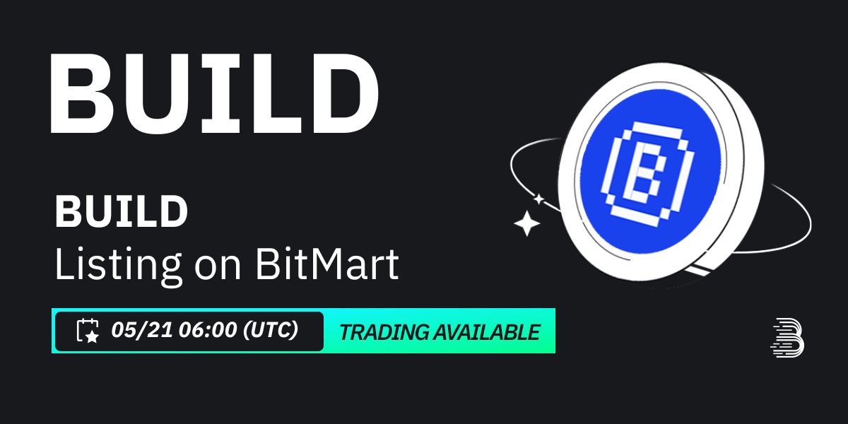 BitMart listará BUILD (BUILD) – BitMart