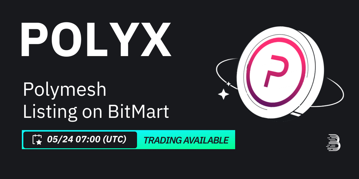 BitMart listará Polymesh (POLYX) – BitMart