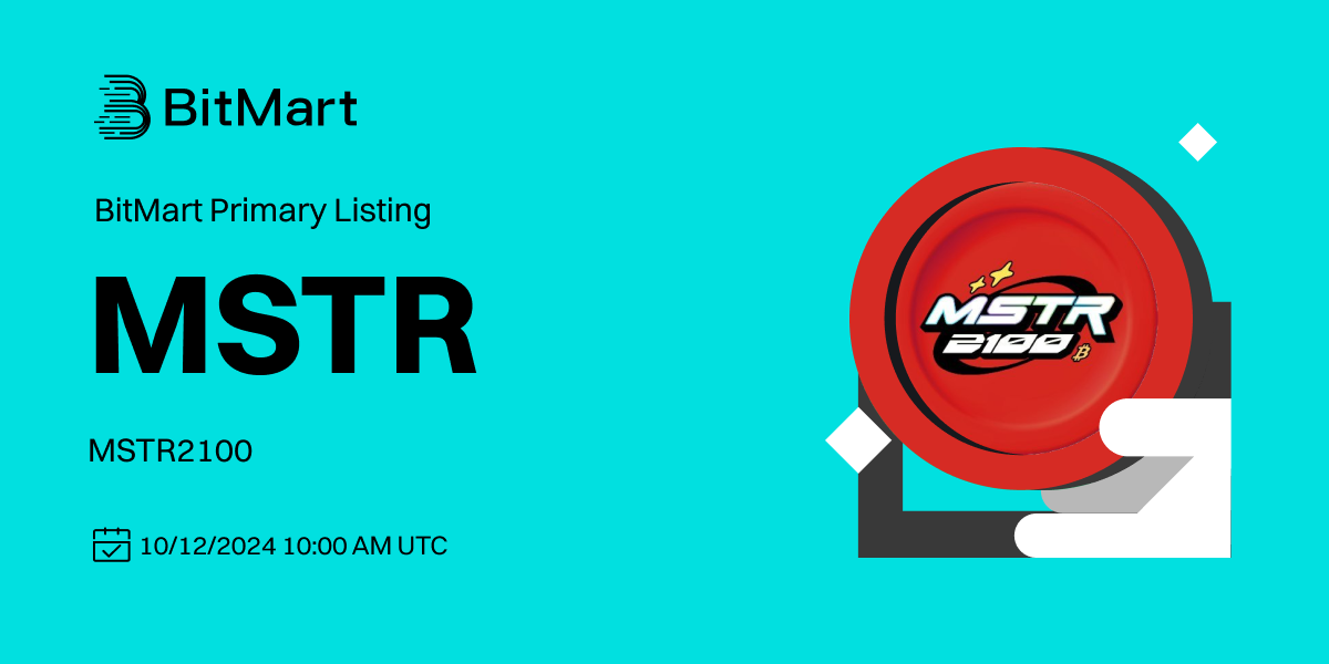 [Listing primario] BitMart listará a MSTR2100(MSTR)-12-10-2024 – BitMart