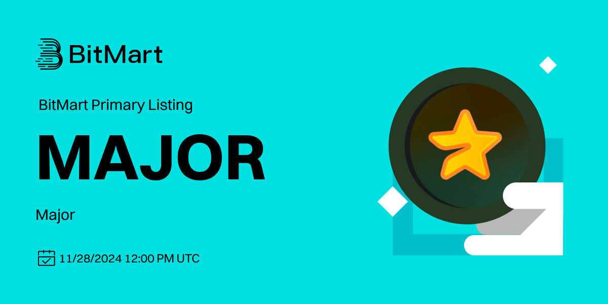 [Listing Primario] BitMart listará Major(MAJOR) - 28-11-2024 – BitMart