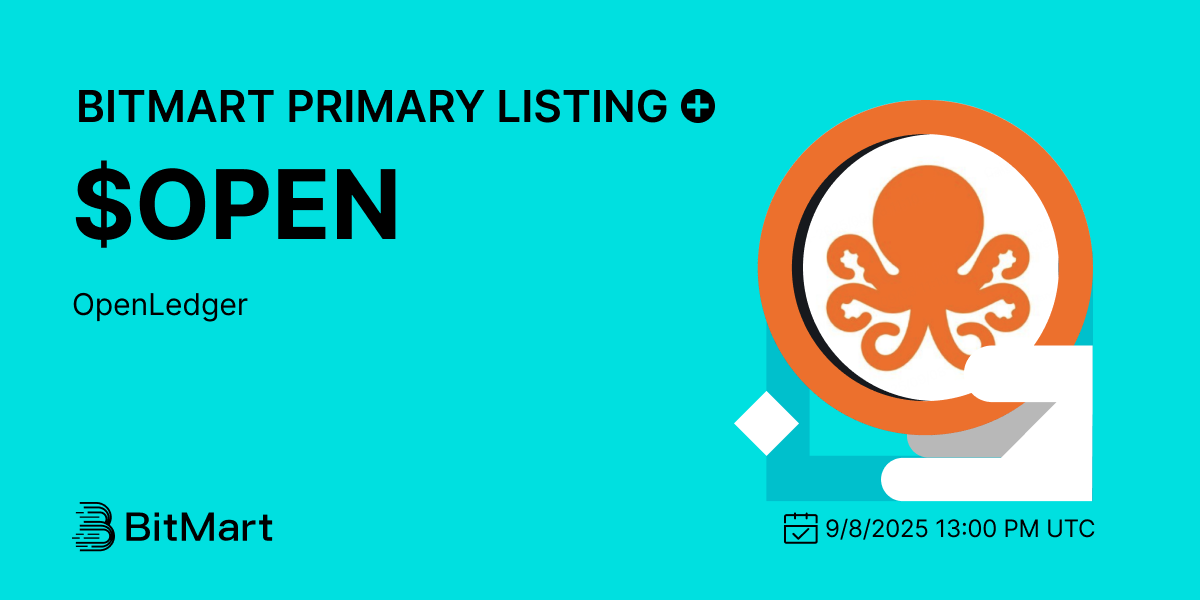 [Primary Listing] BitMart Will List OpenLedger ($OPEN) - 2025-9-8 – BitMart