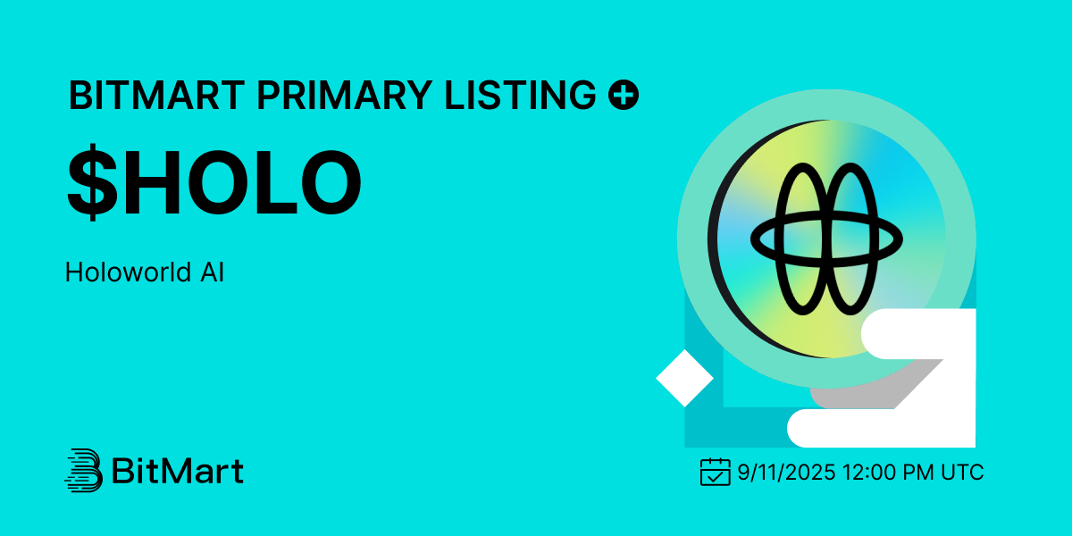 [Listagem Primária] BitMart Listará a Holoworld AI ($ HOLO) - 11/09 ...