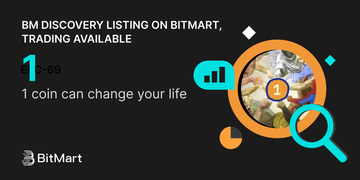 [BM Discovery] BitMart Thông Báo Niêm Yết 1 coin can change your life (1) - 18/09/2025 – BitMart