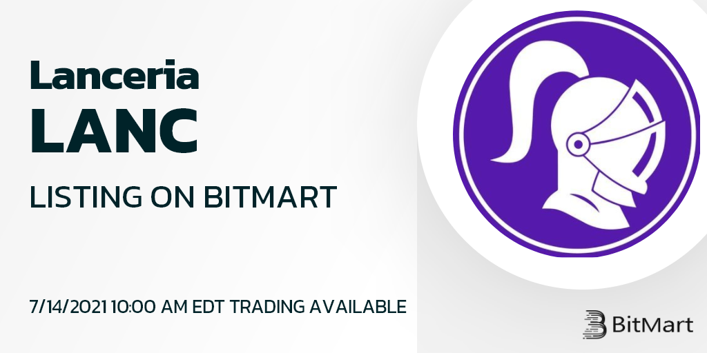 BitMart Lists Lanceria (LANC) – BitMart