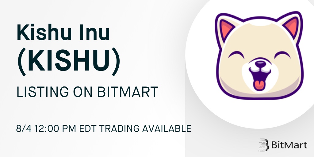 BitMart Lists Kishu Inu (KISHU) – BitMart