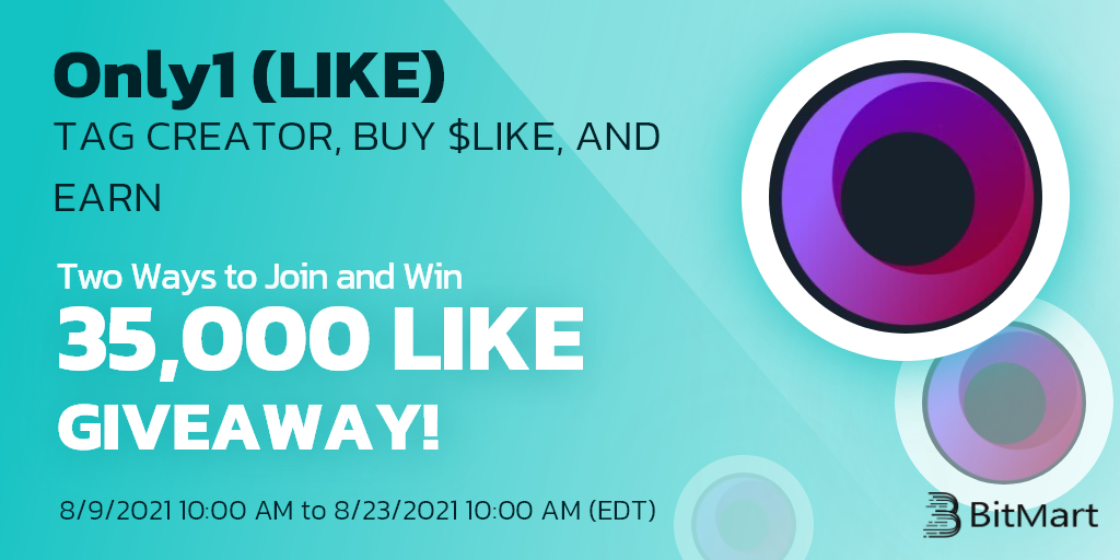 Tag Creator, Buy $LIKE, and Earn - 35,000 LIKE Giveaway! – BitMart