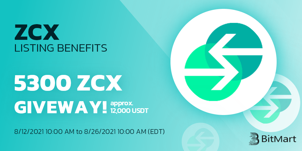 ZCX Listing Benefits - 5300 ZCX Giveaway! – BitMart