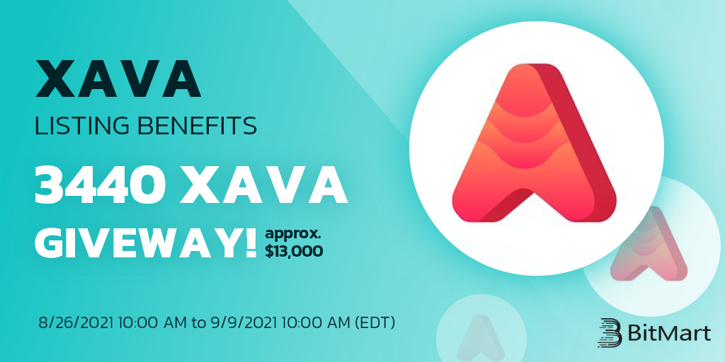 XAVA Listing Benefits - 3440 XAVA Giveaway! – BitMart