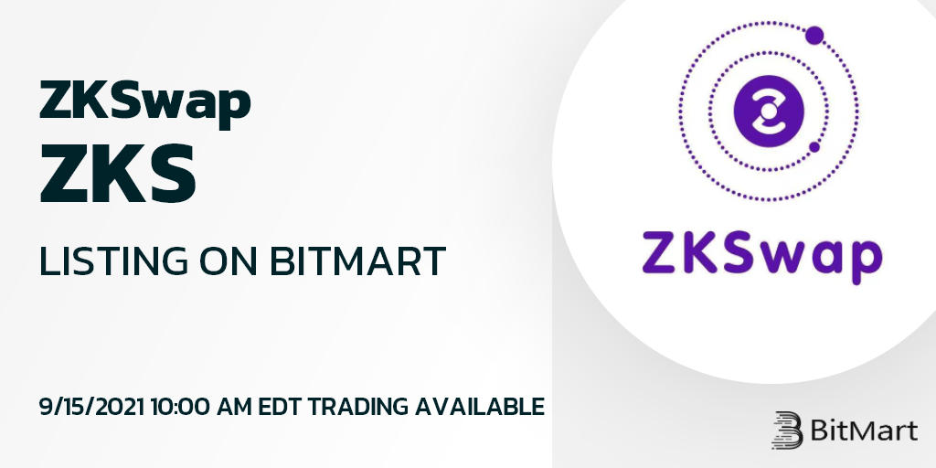 BitMart Lists ZKSwap (ZKS) – BitMart