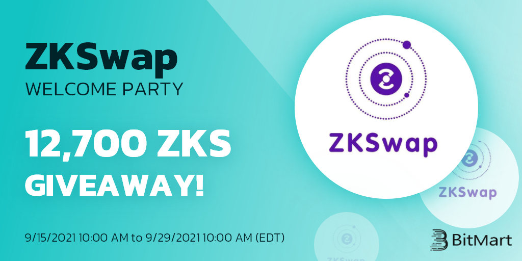 ZKSwap Welcome Party - 12,700 ZKS Giveaway! – BitMart