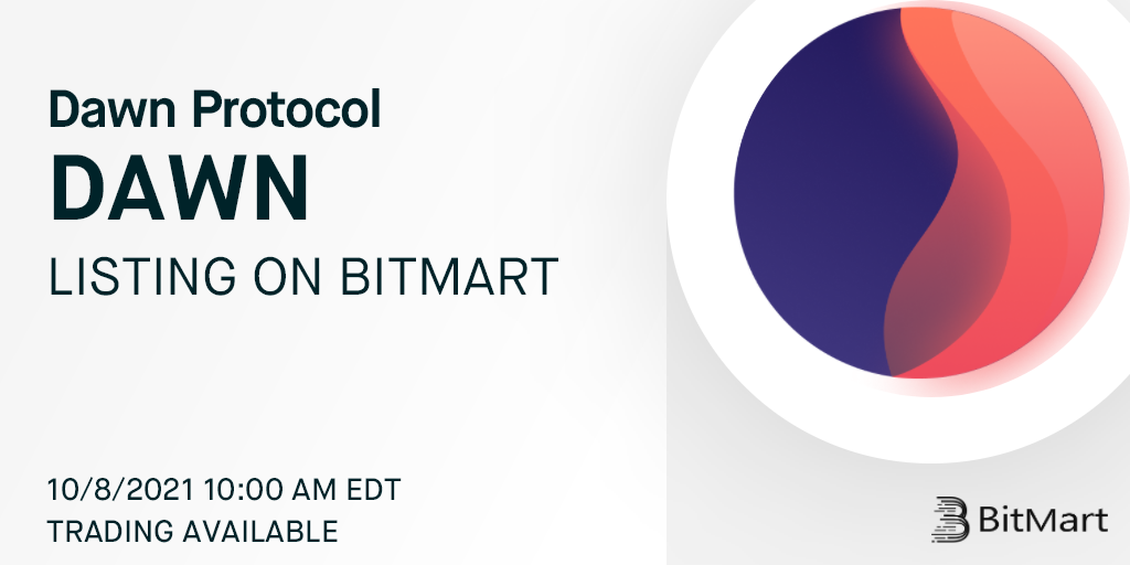 BitMart Lists Dawn Protocol (DAWN) – BitMart