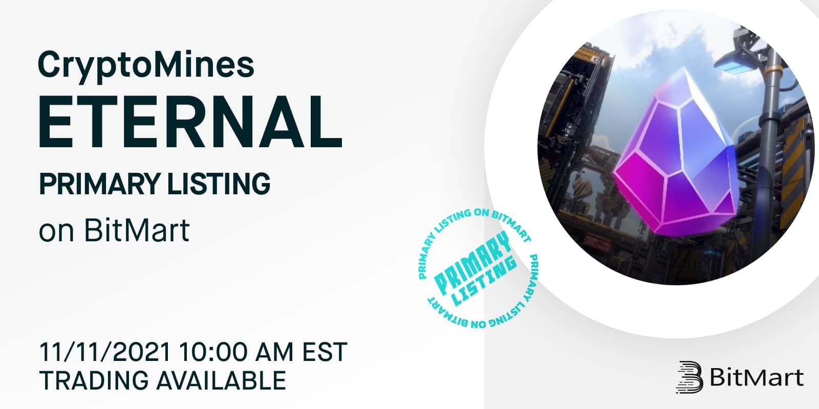 BitMart Lists CryptoMines (ETERNAL) – BitMart