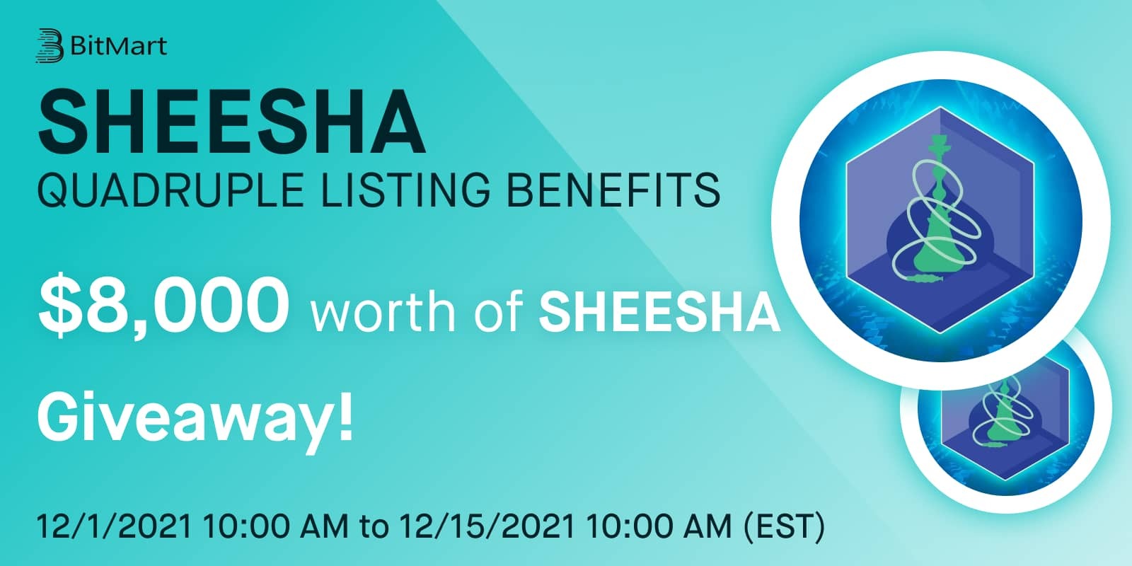 SHEESHA Quadruple Listing Benefits - $,8000 Worth of SHEESHA Giveaway ...