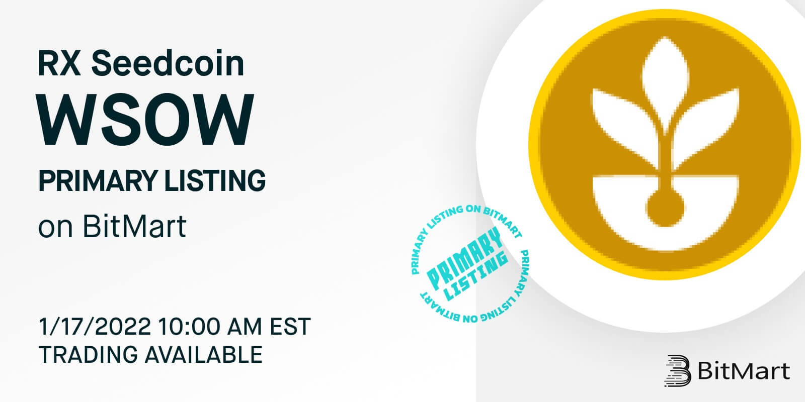 Wrapped SOW (WSOW) Primary Listing on BitMart – BitMart