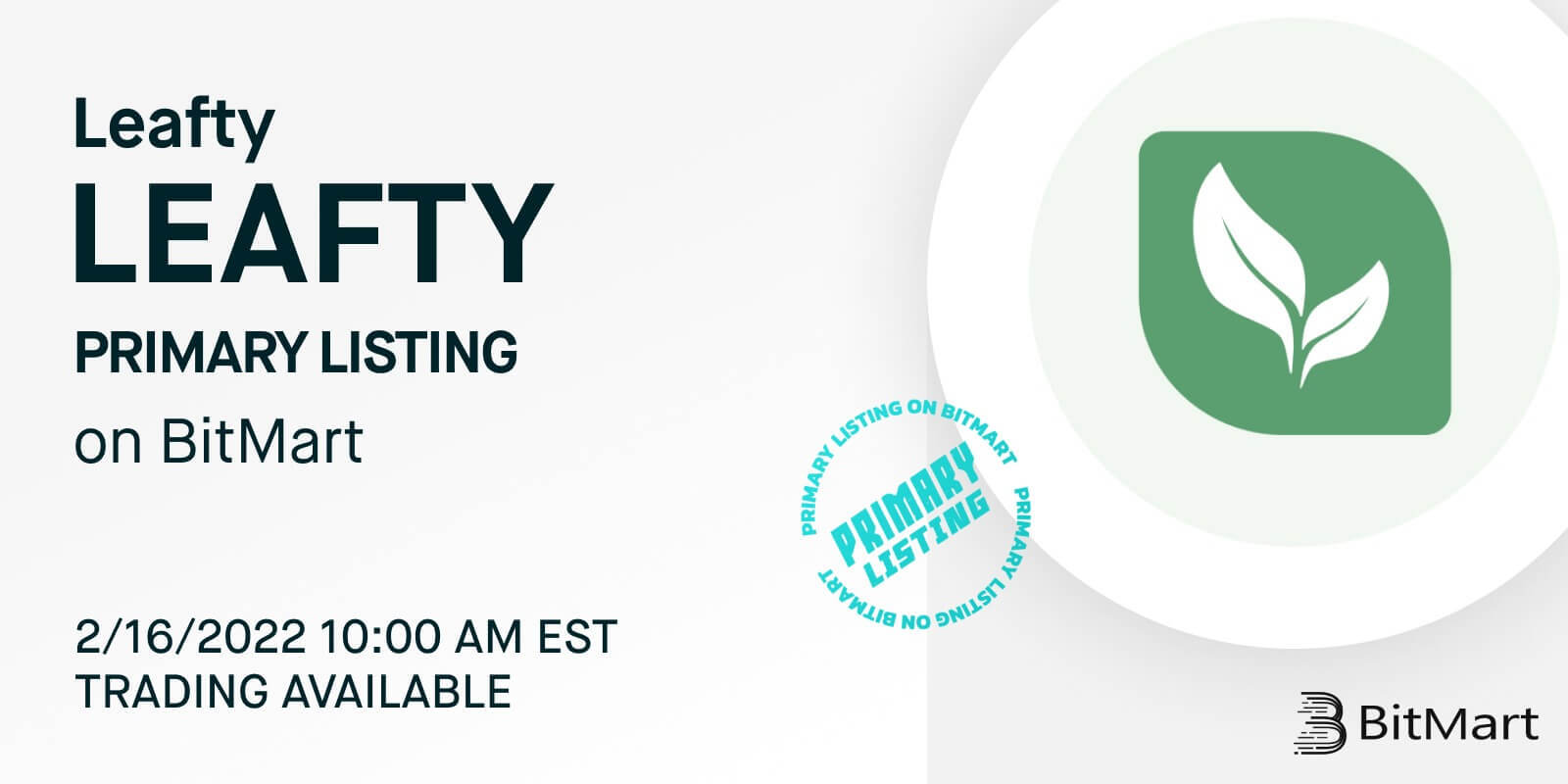 Leafty (LEAFTY) Primary Listing on BitMart – BitMart
