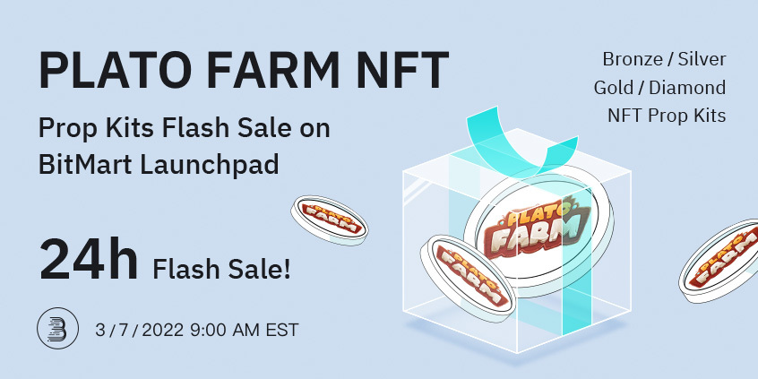 Plato Farm NFT Prop Kits Flash Sale on BitMart Launchpad: 24h Flash ...