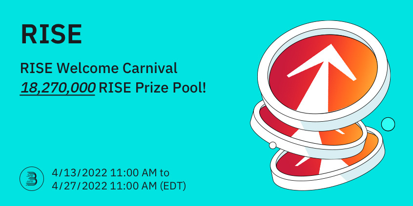 RISE Welcome Carnival-18,270,000 RISE Prize Pool! – BitMart