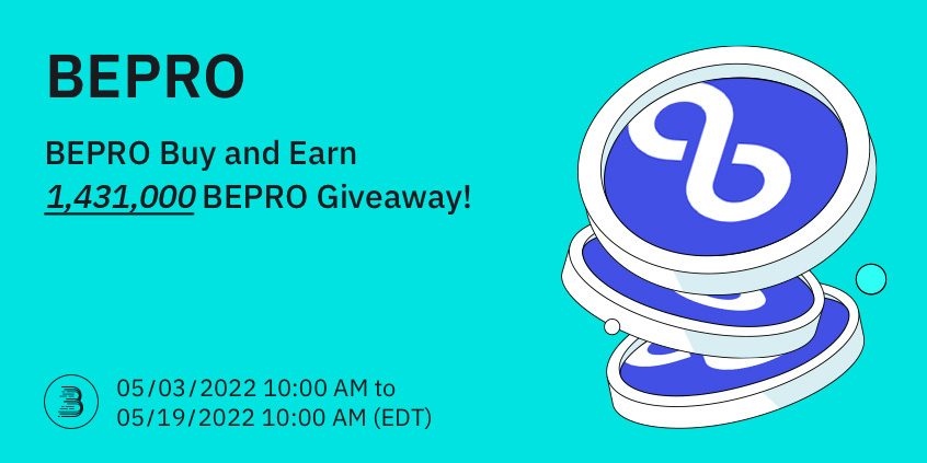 BEPRO Buy & Earn Event - 1,431,000 BEPRO in Prizes! – BitMart
