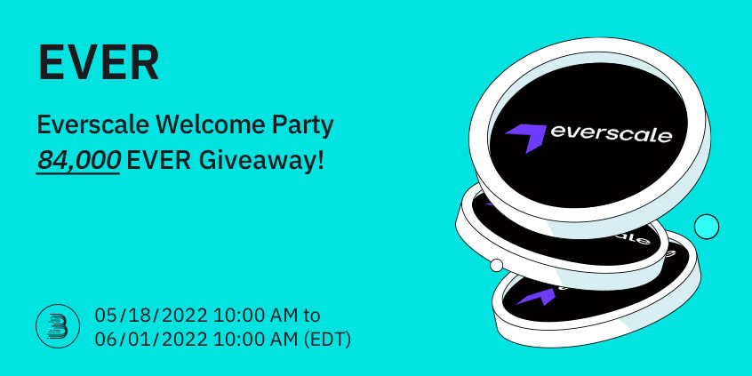 Everscale Welcome Party - 84,000 EVER Giveaway! – BitMart