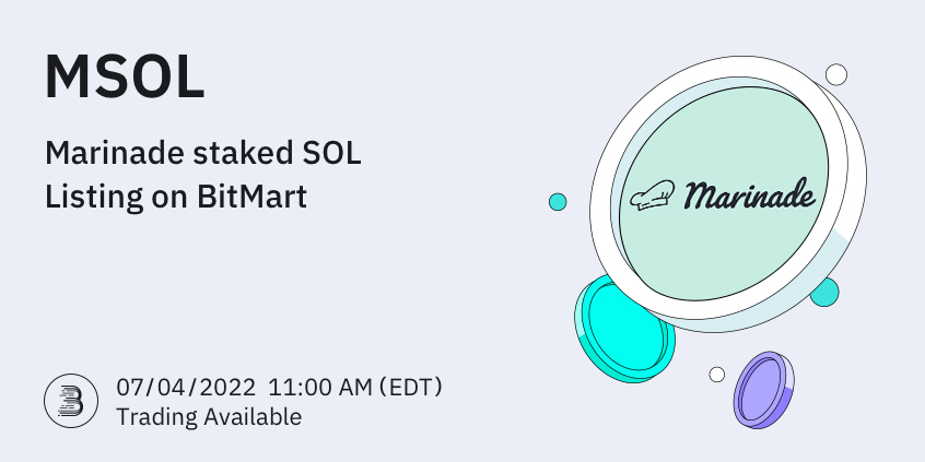 BitMart will list Marinade staked SOL(MSOL) – BitMart