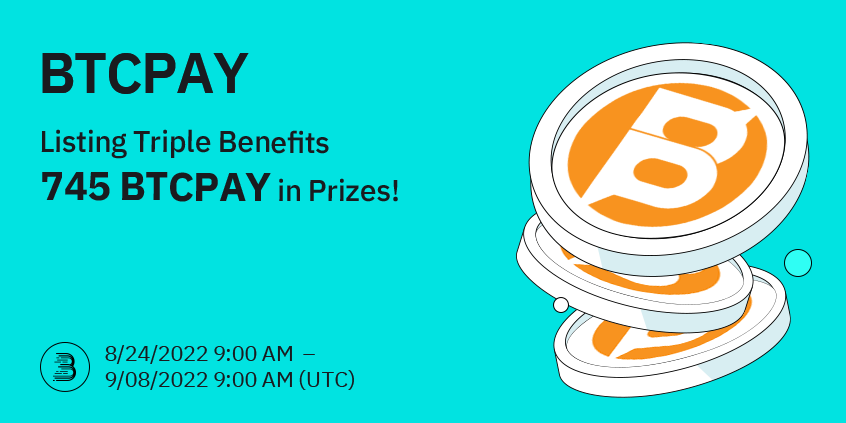 BTCPAY Listing Triple Benefits, 745 BTCPAY in Prizes! – BitMart