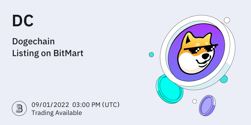 BitMart will list Dogechain (DC) – BitMart