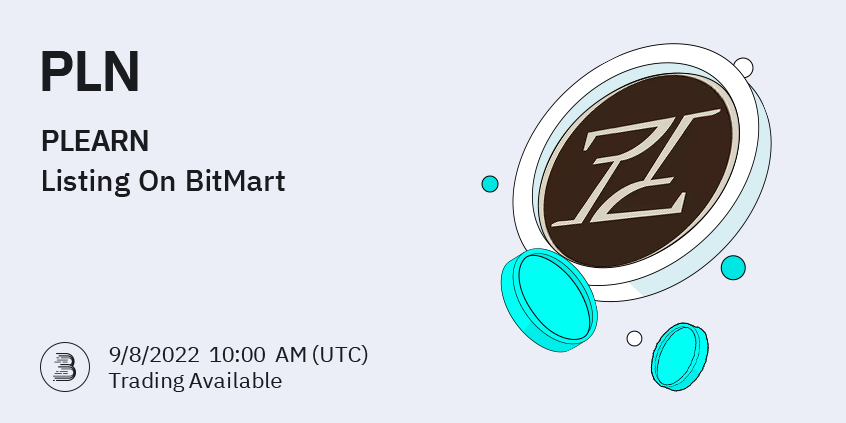 BitMart Lists PLEARN (PLN) – BitMart