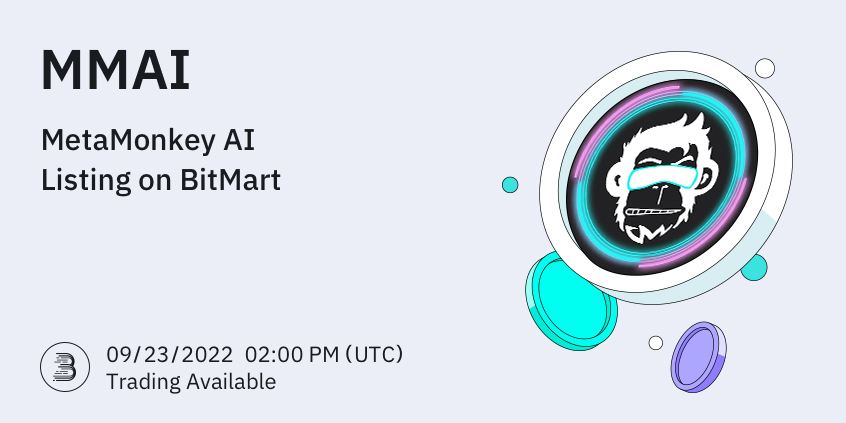 BitMart will list MetaMonkey AI (MMAI) – BitMart