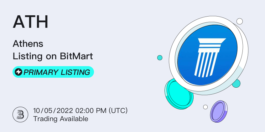 Athens (ATH) Primary Listing on BitMart – BitMart
